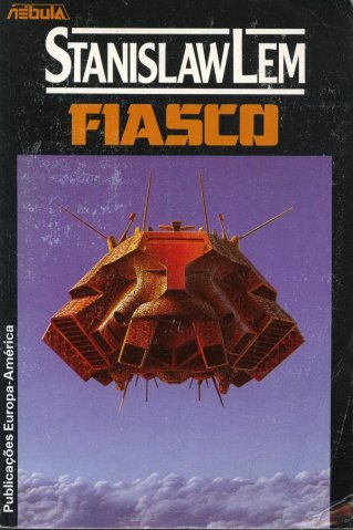 Stanisław Lem - Fiasco